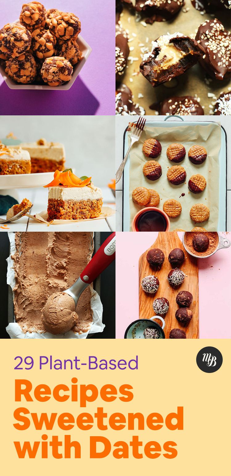 29 Plant-Based Date Recipes - Minimalist Baker