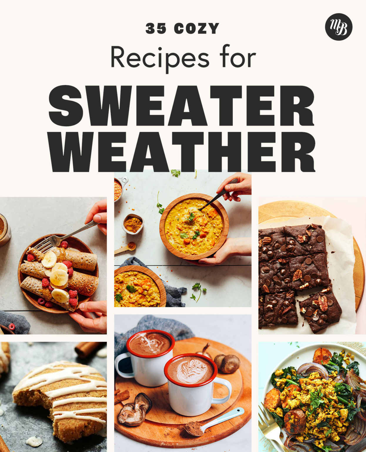 35 Cozy Recipes for Sweater Weather - Minimalist Baker
