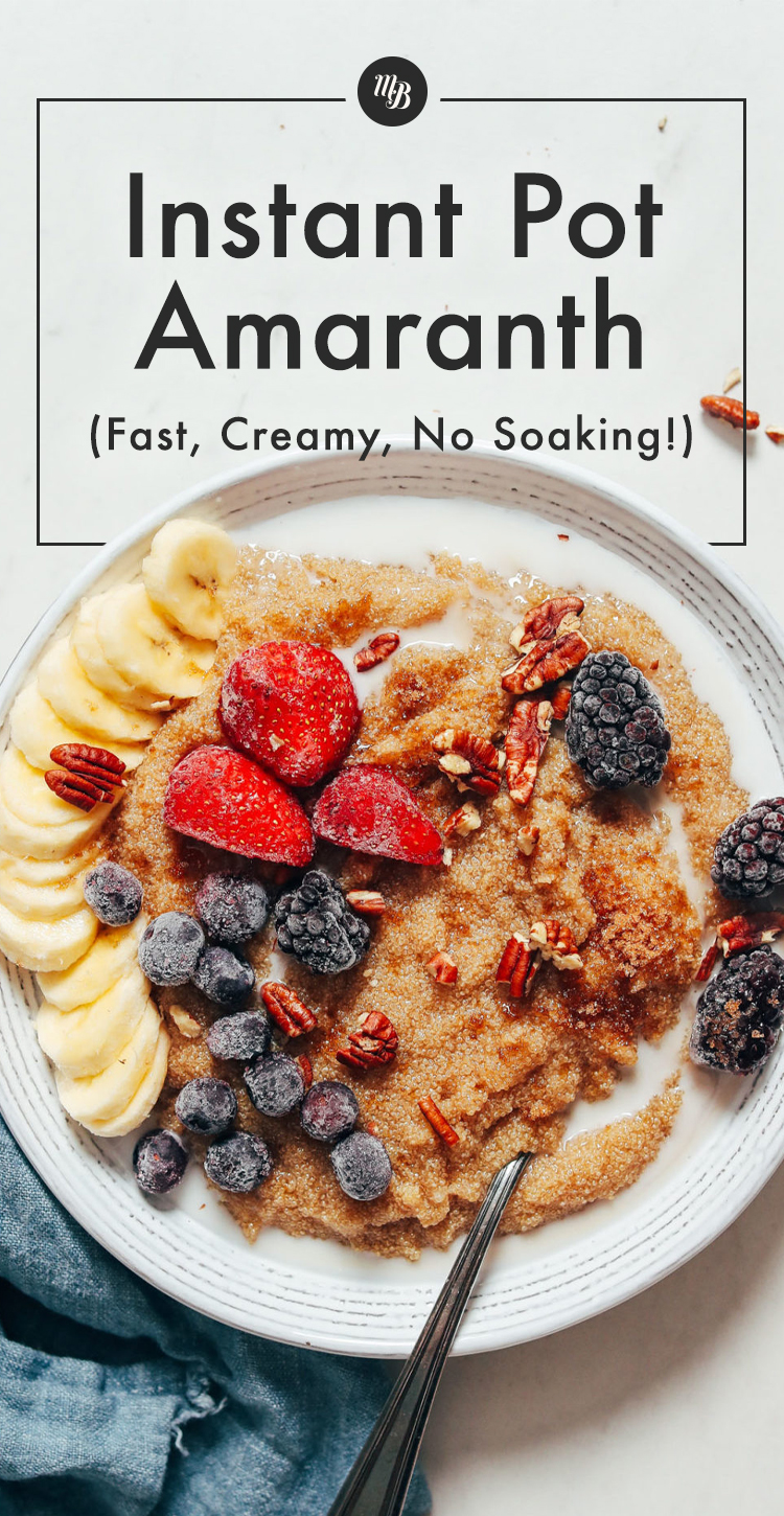Instant Pot Amaranth (Fast, Creamy, No Soaking!) - Minimalist Baker