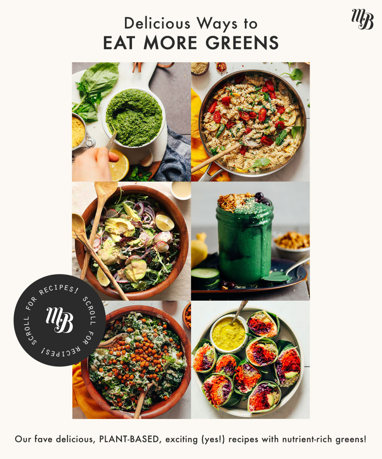 Delicious Ways to Eat More Greens (Plant-Based!) - Minimalist Baker