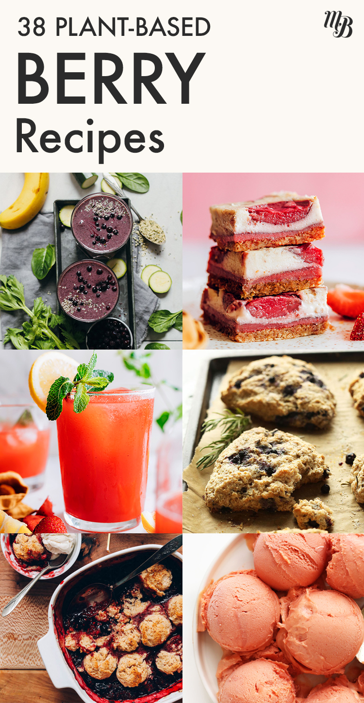 38 Delicious Plant-Based Berry Recipes - Minimalist Baker