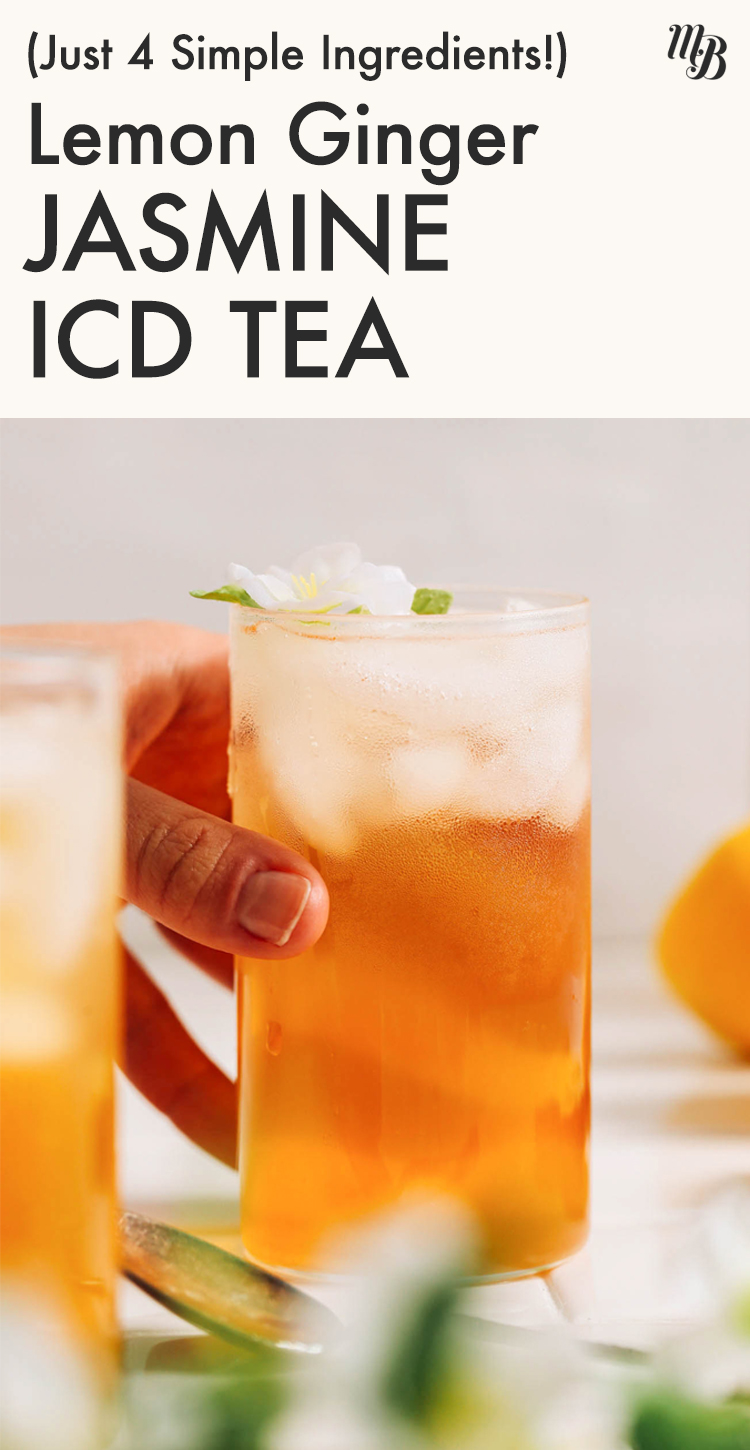 Lemon Ginger Jasmine Iced Tea - Minimalist Baker Recipes
