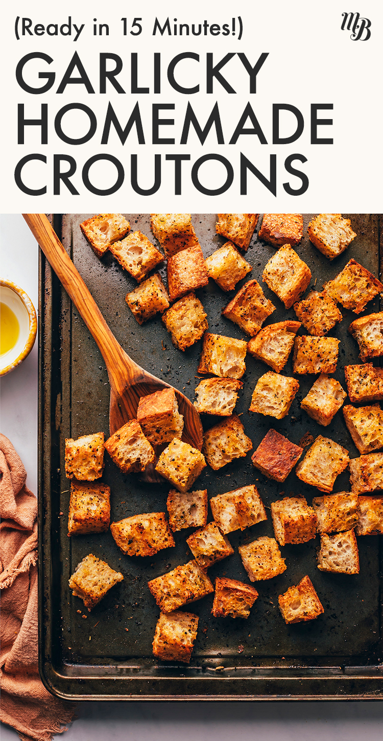 Garlicky Homemade Croutons Minimalist Baker Recipes