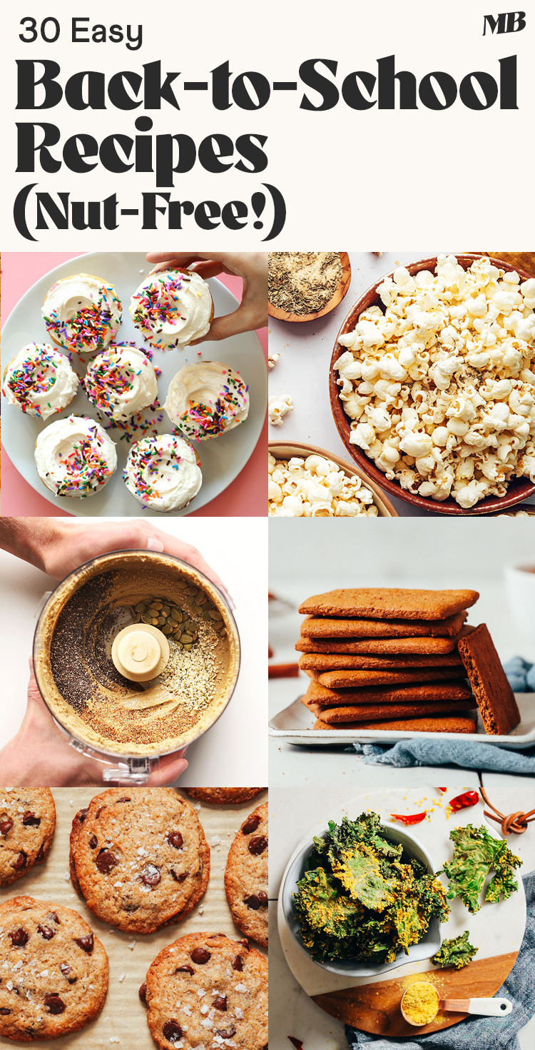 30 Easy Back-to-School Recipes (Nut-Free!) - Minimalist Baker