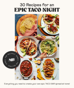 30 Recipes for an Epic Taco Night - Minimalist Baker
