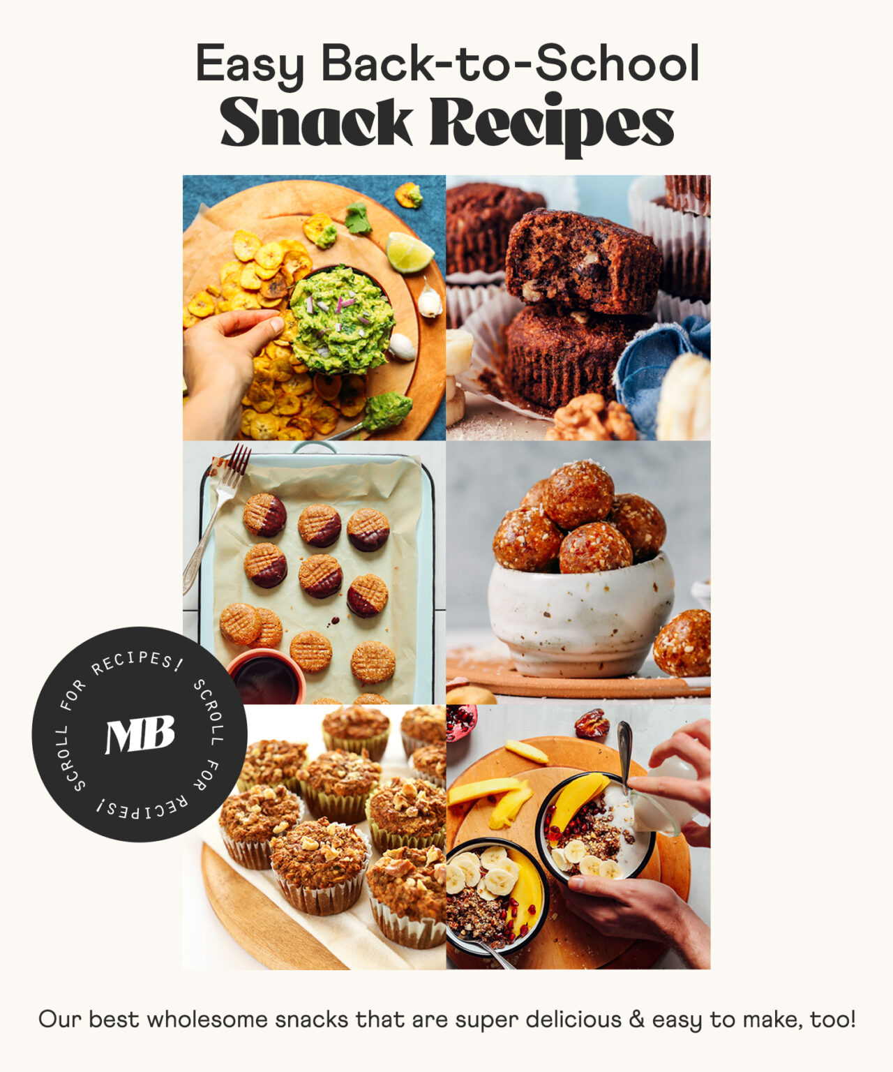 Easy Back-to-School Snack Recipes - Minimalist Baker