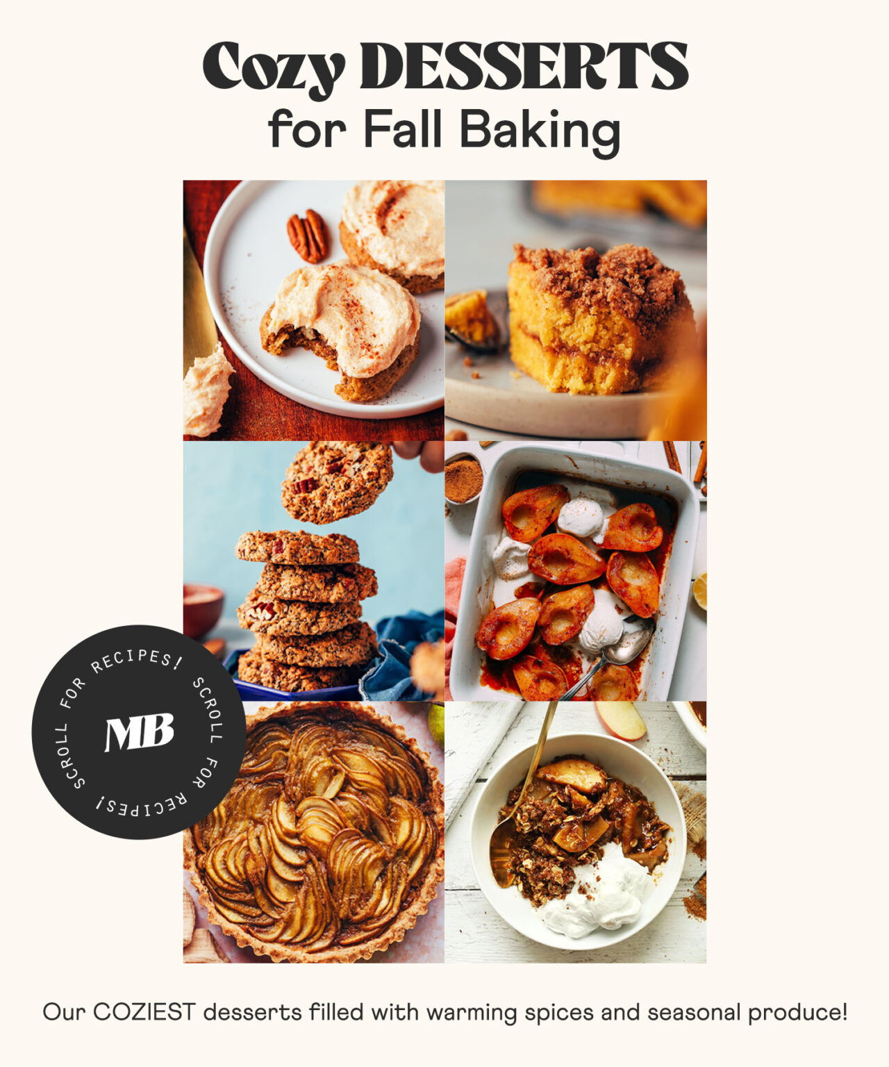 Cozy Desserts for Fall Baking - Minimalist Baker